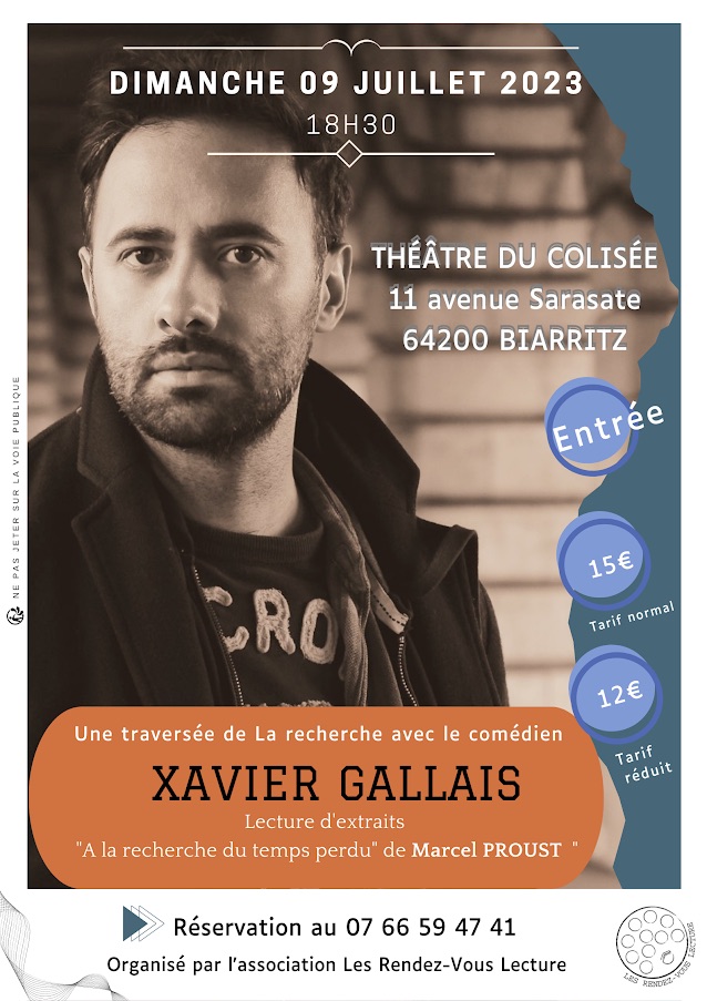 Une traversée de La Recherche avec le comédien Xavier Gallais à ...